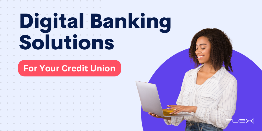 Do Credit Unions Really Need Digital Banking Solutions